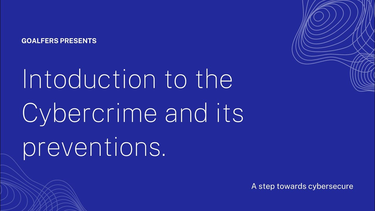Introduction to cybercrimes and prevention of cybercrime - YouTube