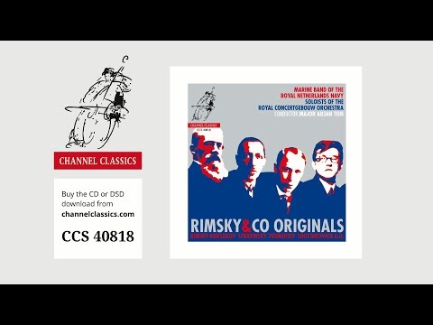 RIMSKY&CO ORIGINALS   Marine Band Of The Royal Netherlands Navy, Major Arjan Tien