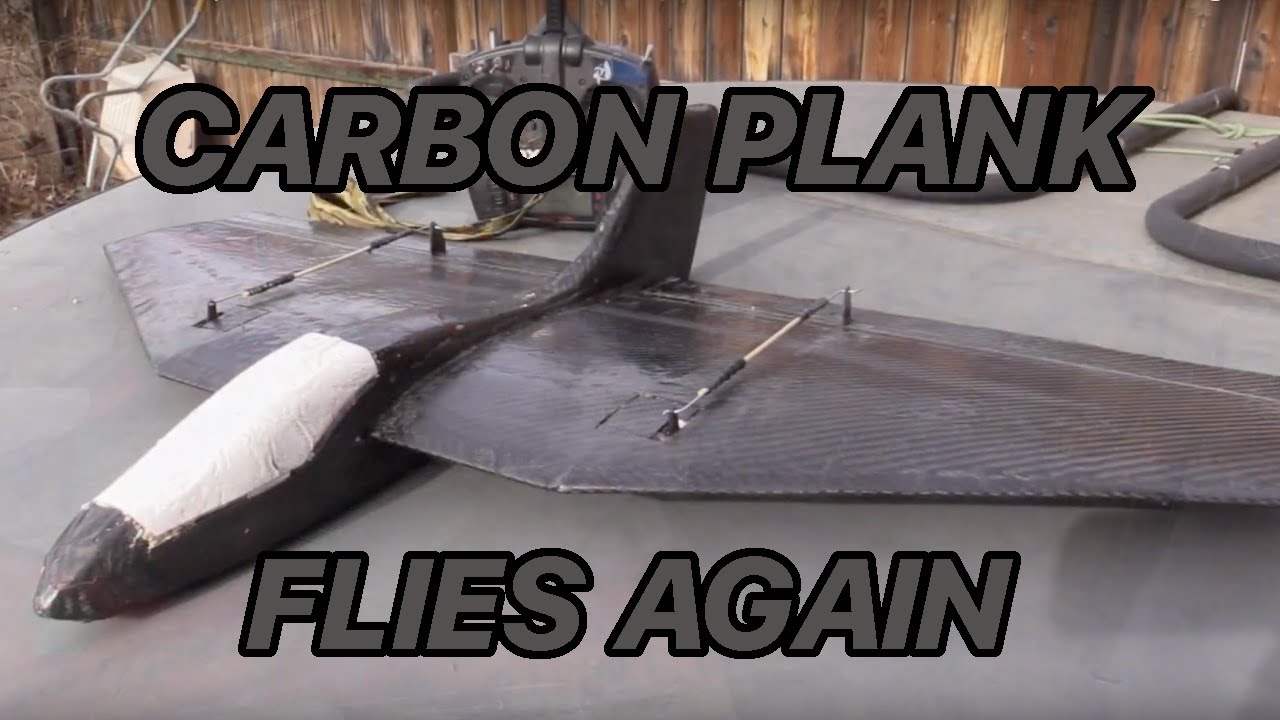 Scratch Built Carbon Fiber RC Plank Gets Some Lift. - YouTube