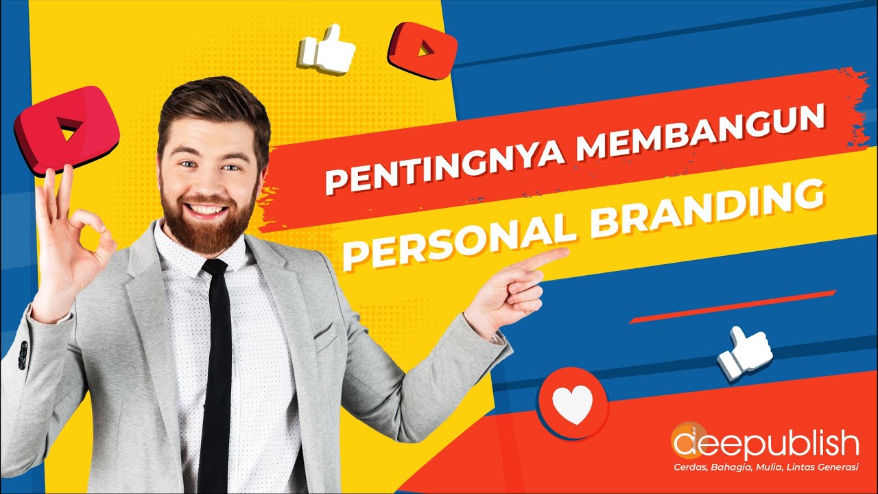 Pentingnya Membangun Personal Branding - Penerbit Deepublish - YouTube