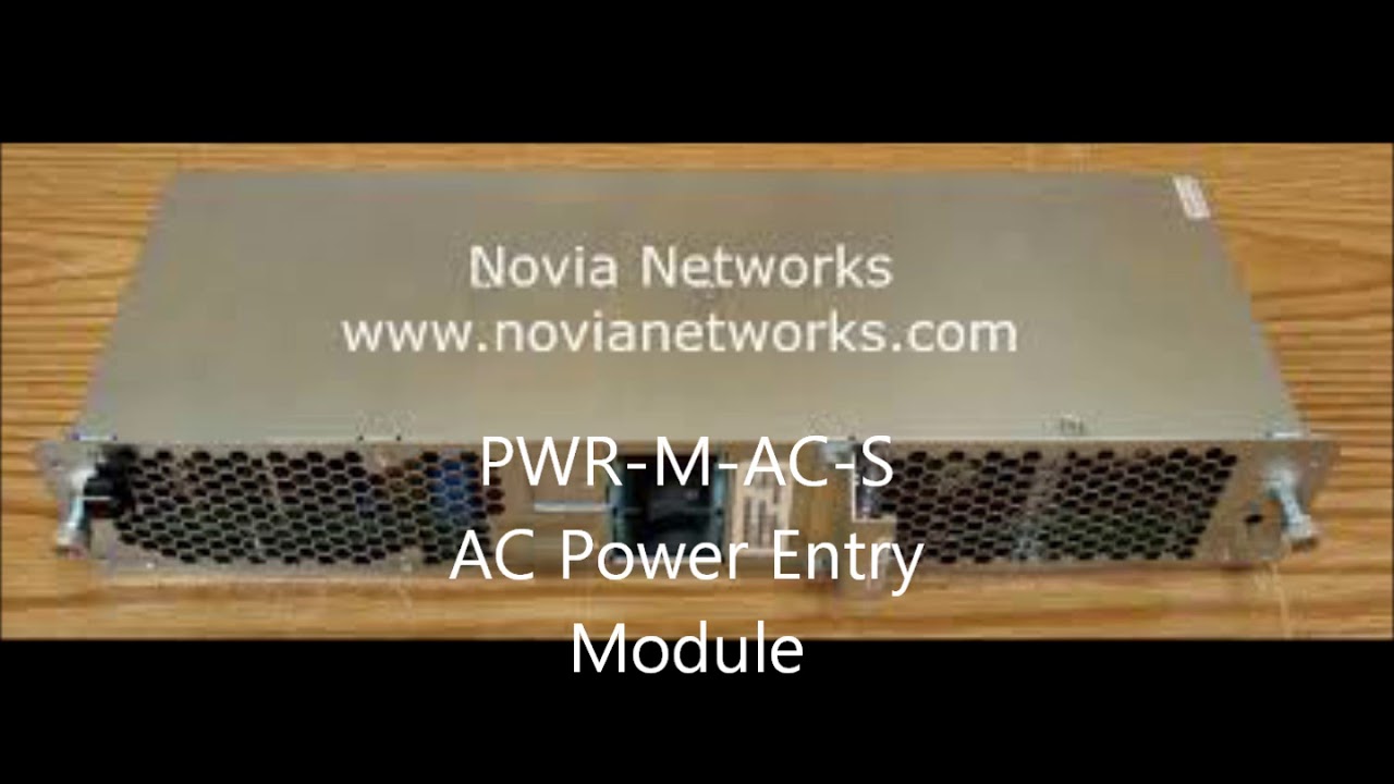 PWR-M-AC-S AC Power Entry Module Redundant For M320BASE-AC-EC - YouTube