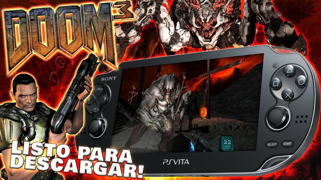¡SUPER NOVEDAD! Doom 3 ahora EN PS VITA!!!! - YouTube