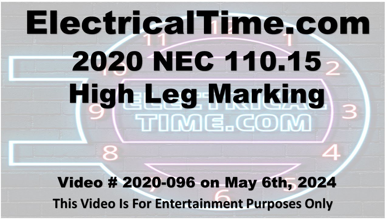 2020 NEC 110.15 High Leg Marking Video 20-01-096 - YouTube
