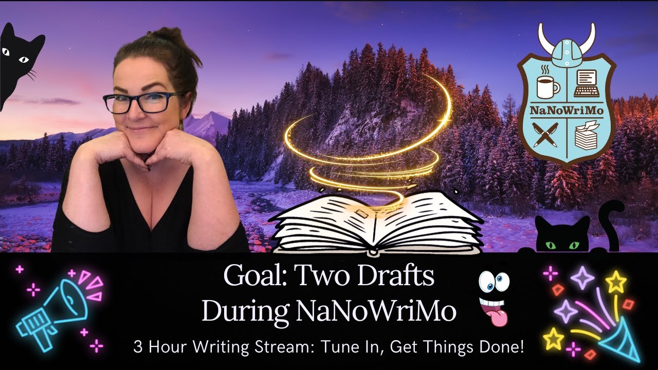 3 Hour Writing Stream, NaNoWriMo LIVE WRITE-IN!, Goal: Write Two Drafts ...