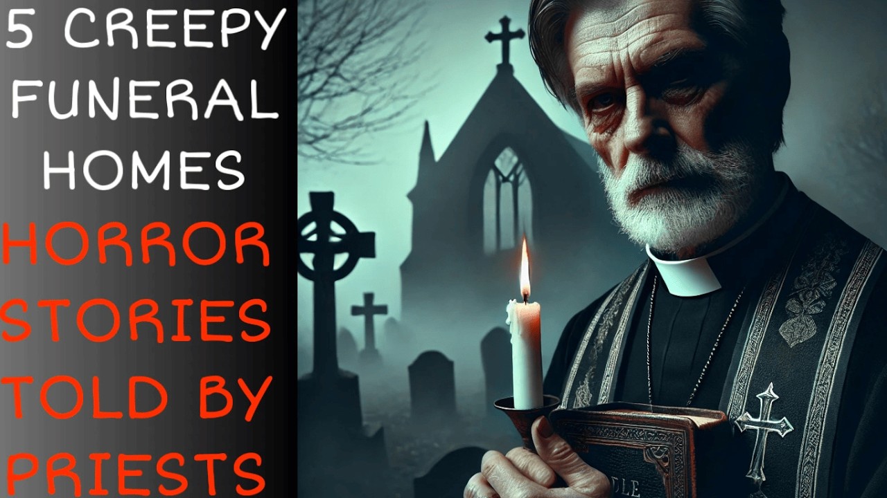 5 CREEPY FUNERAL HOMES HORROR STORIES TOLD BY PRIESTS (Vol. 2) - YouTube