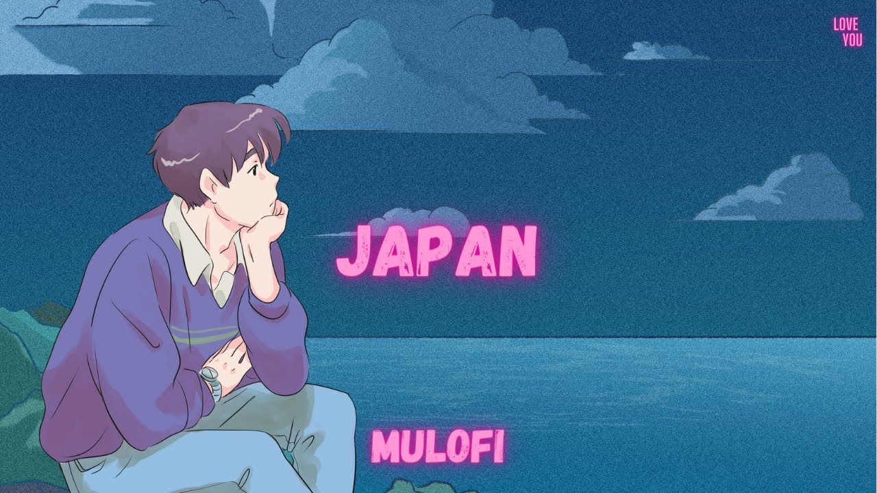 🌻 chill vibes in japan [study][relax][chill-out][lofi] - YouTube