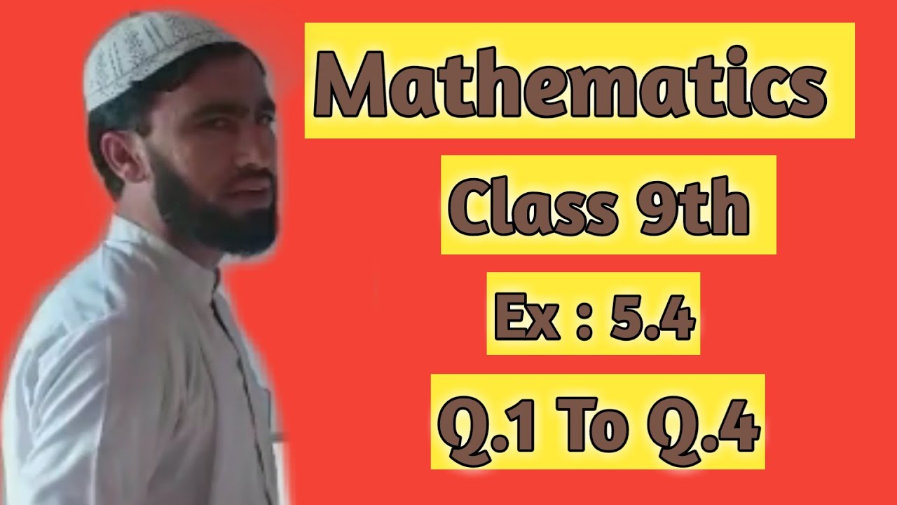 Class 9th Mathematics Ex:5.4 Q.1 To Q.4 Factorization Of Trinomial kpk board. - YouTube