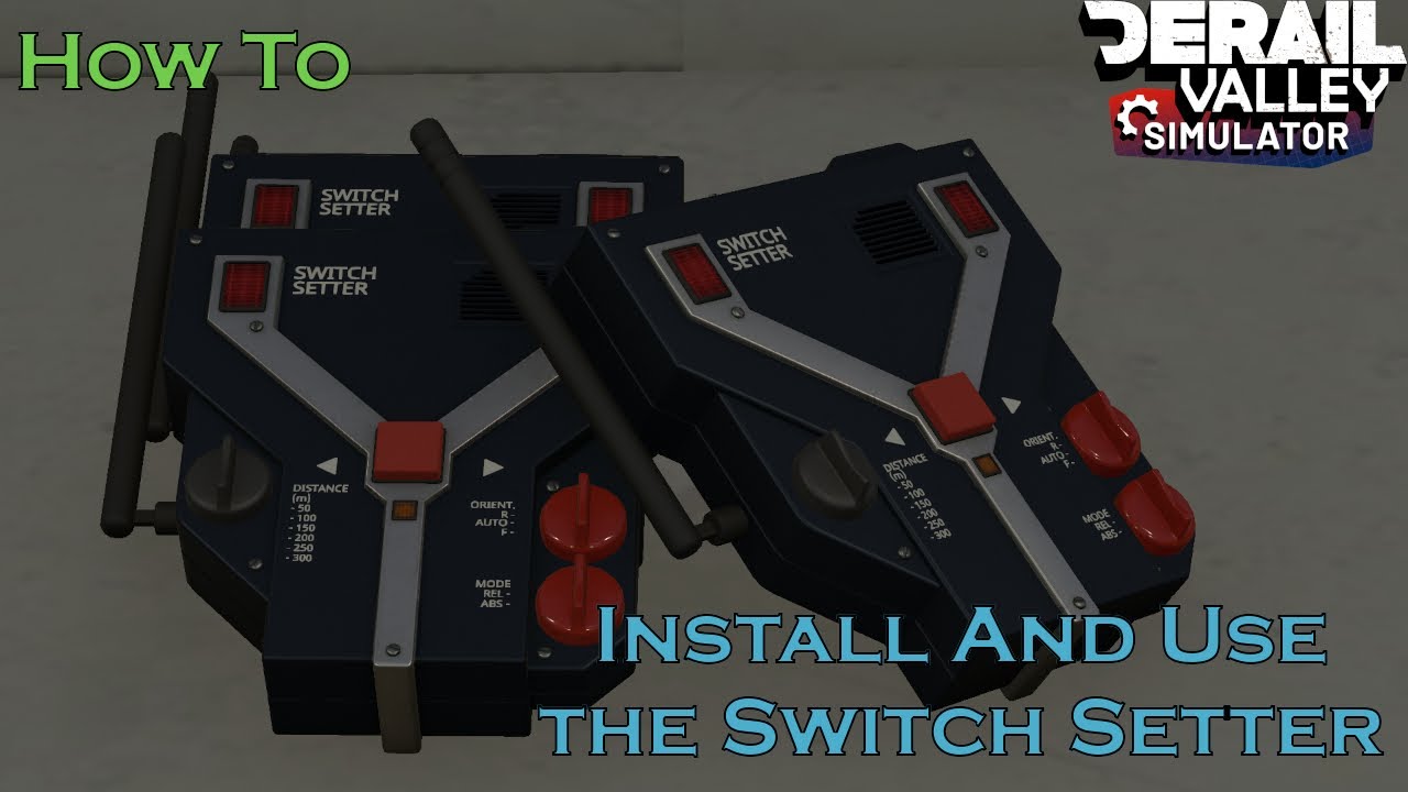 Unlock the Secrets: How To Install and Use the Switch Setter | Derail ...