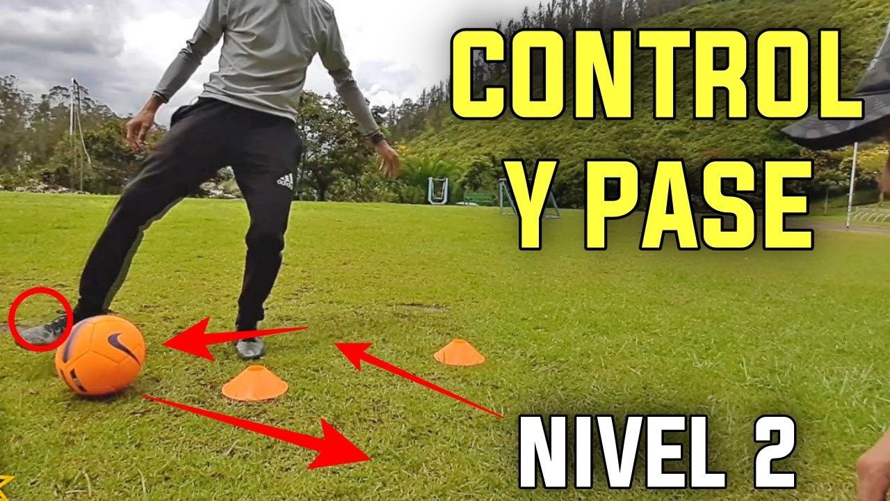 ️⚽️️ Como CONTROLAR EL BALON y DAR UN PASE Correctamente - Nivel 2 ...