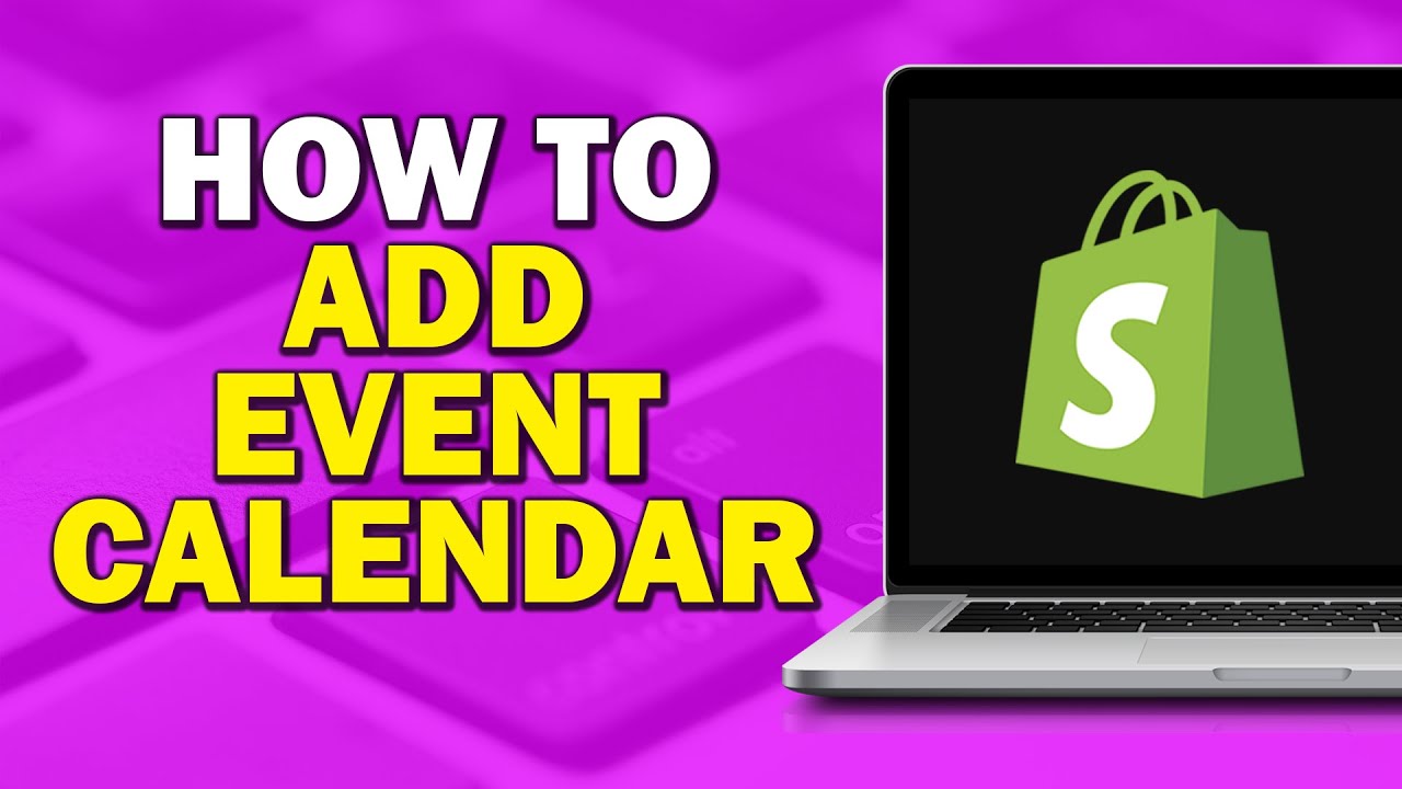 How to Add Event Calendar to Shopify (Easiest Way) - YouTube