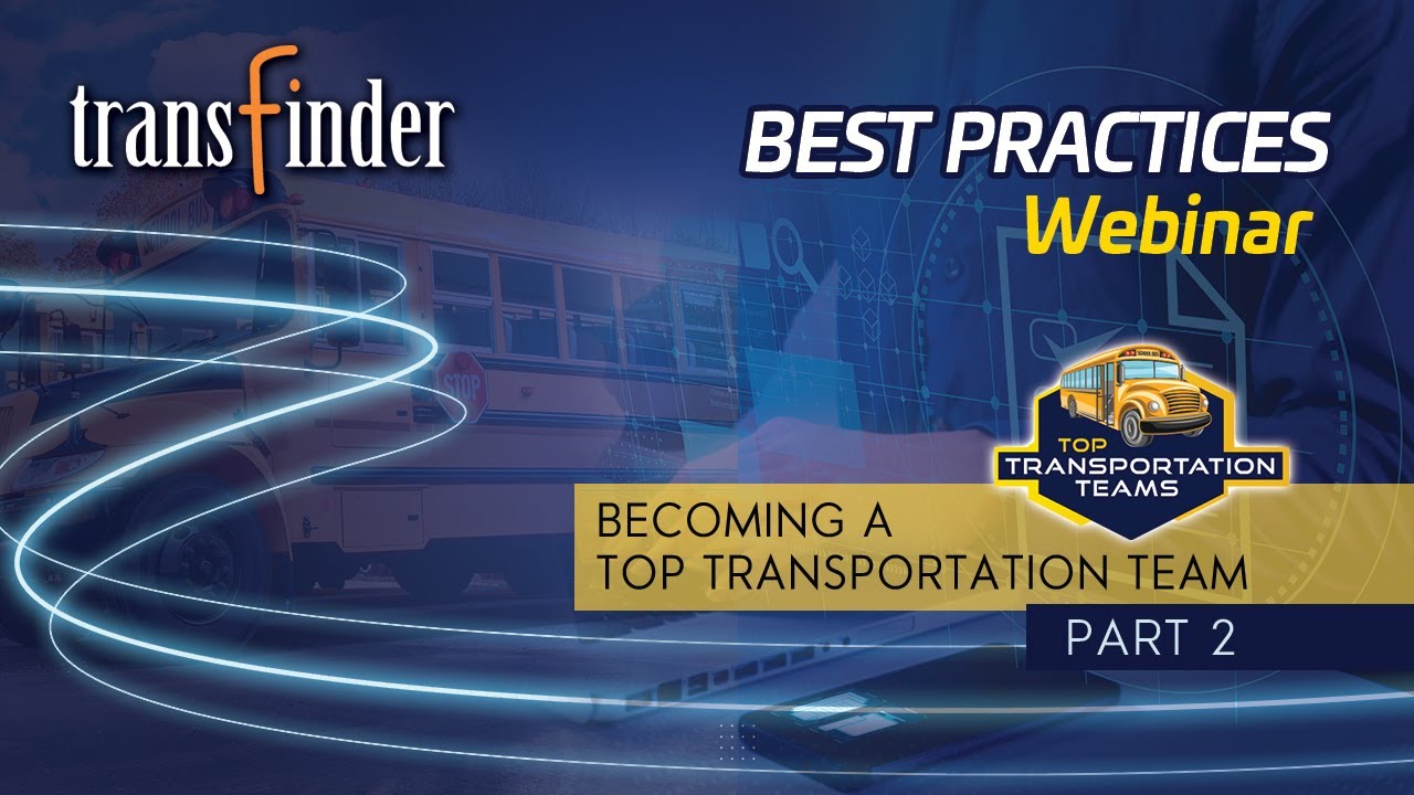 Transfinder Best Practices: Becoming a Top Transportation Team – Part 2 ...