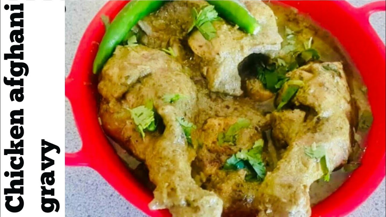 chicken afghani gravy |Afghani chicken recipe | easy & super delicious ...