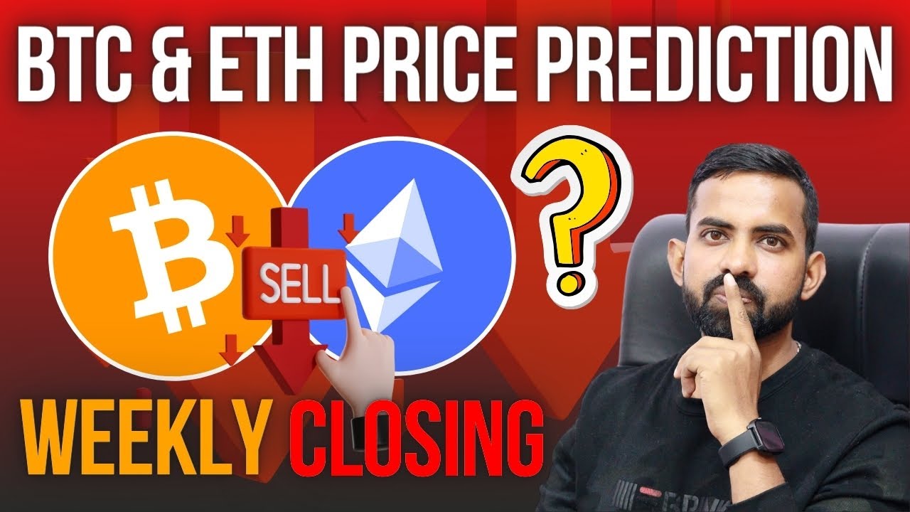 Bitcoin BTC Price Prediction | ETH Price Prediction | BTC & ETH Weekly Closing |Btc & Eth news ...