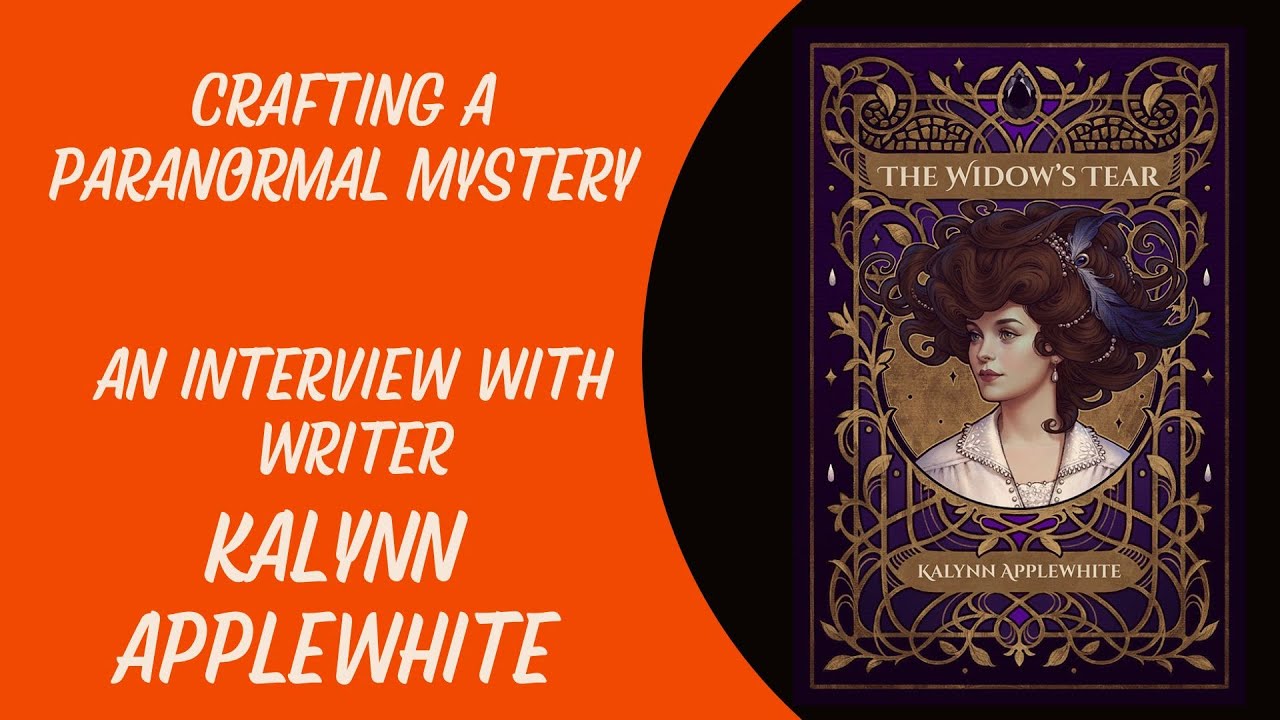 Indie Author Insights: Crafting a paranormal mystery with Kalynn ...