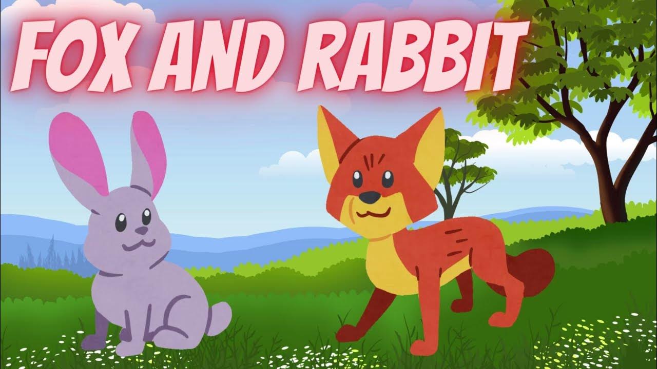 Children's Bedtime Stories - Fox and Rabbit - Listen to Children's ...