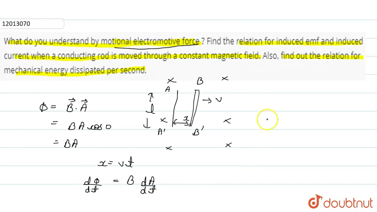 What do you understand by motional electromotive force ? Find the ...