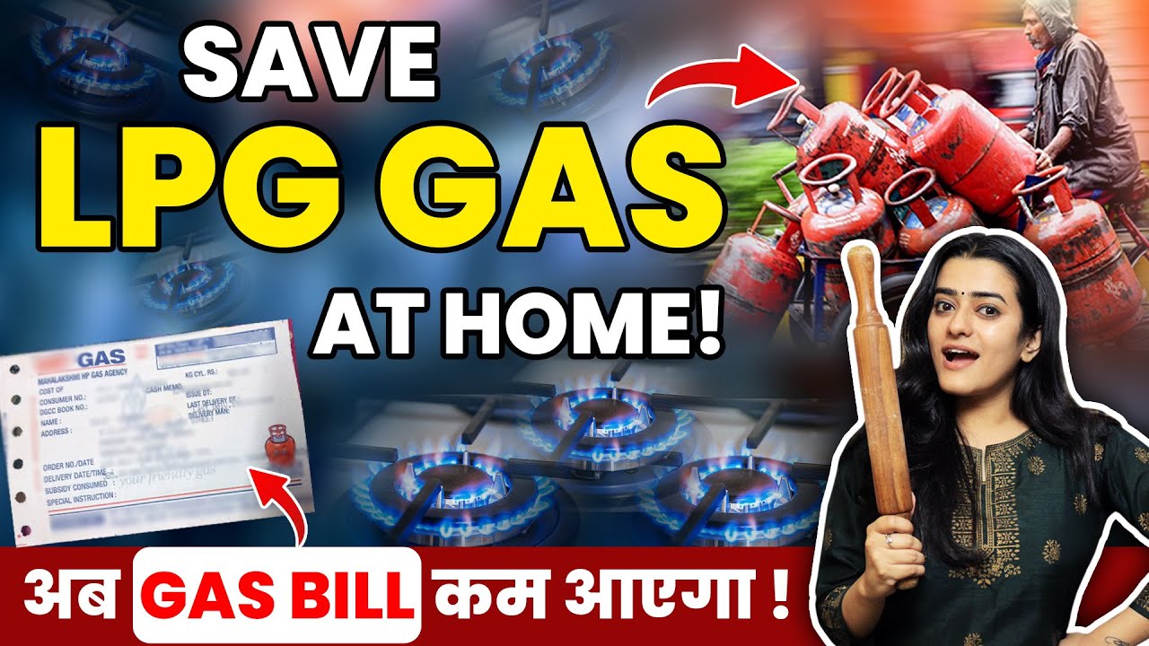 Simple LPG Gas Saving Ideas | रसोई गैस बचाने के आसान तरीके - YouTube