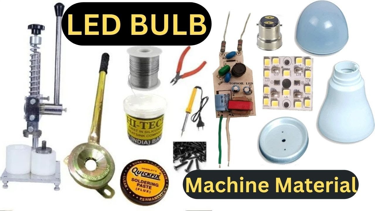 LED BULB MAKING MACHINE | LED BULB RAW MATERIALS |#ledbulb # ...