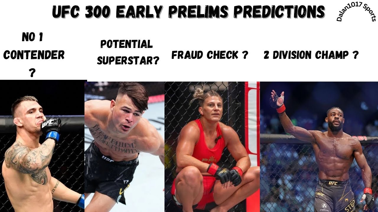 UFC 300 Prelim Predictions - YouTube