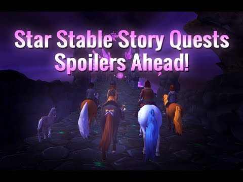 Star Stable Story Quests [Spoilers!] - Saving Anne, Final Day - YouTube