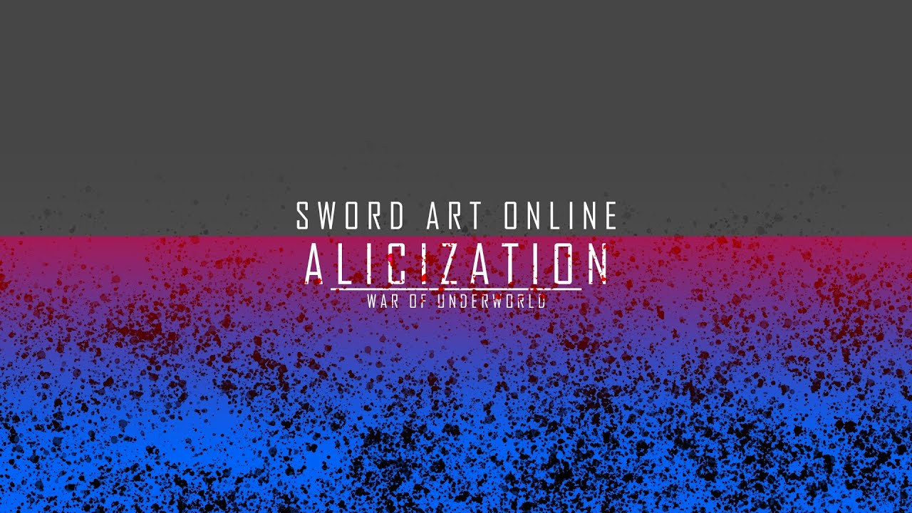 Sword Art Online: Alicization - War of Underworld Opening Full ...