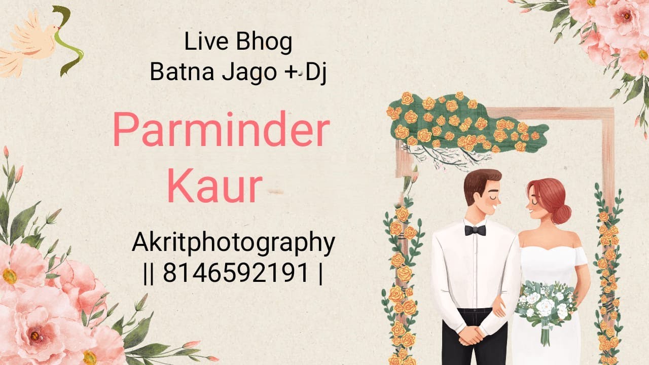 Parminder Kaur || Akrit photography || 8146592191 - YouTube