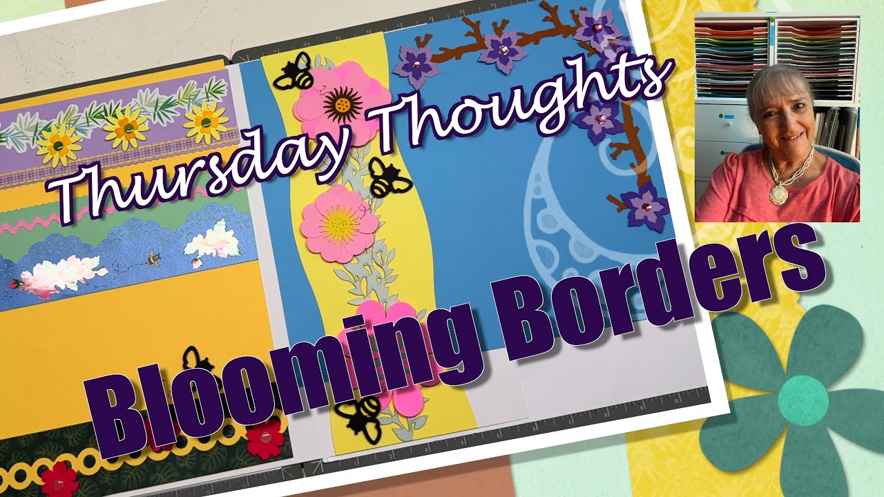 Thursday Thoughts Blooming Borders - YouTube