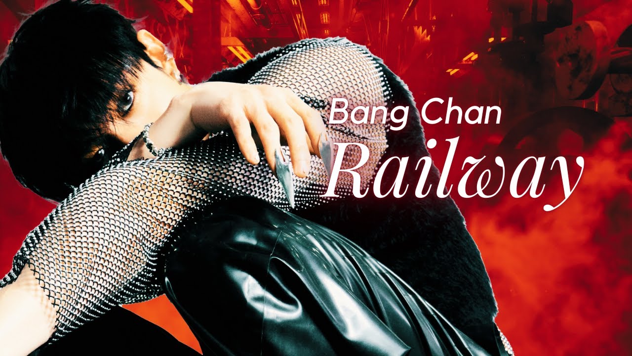Bang Chan (Stray Kids)【Railway】日本語訳 - YouTube