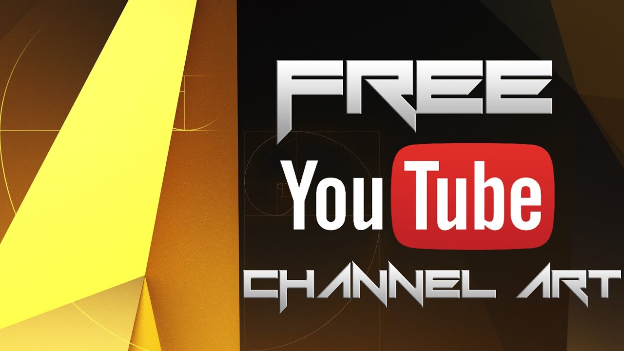 How To Make A FREE YouTube Channel Banner Art Easy YouTube How To Make A FREE YouTube Channel Banner Art Easy YouTube