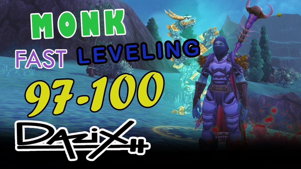 BFA Leveling Monk @ 97-100 40 min 🤙 World Of Warcraft 👀 By Dazix - YouTube