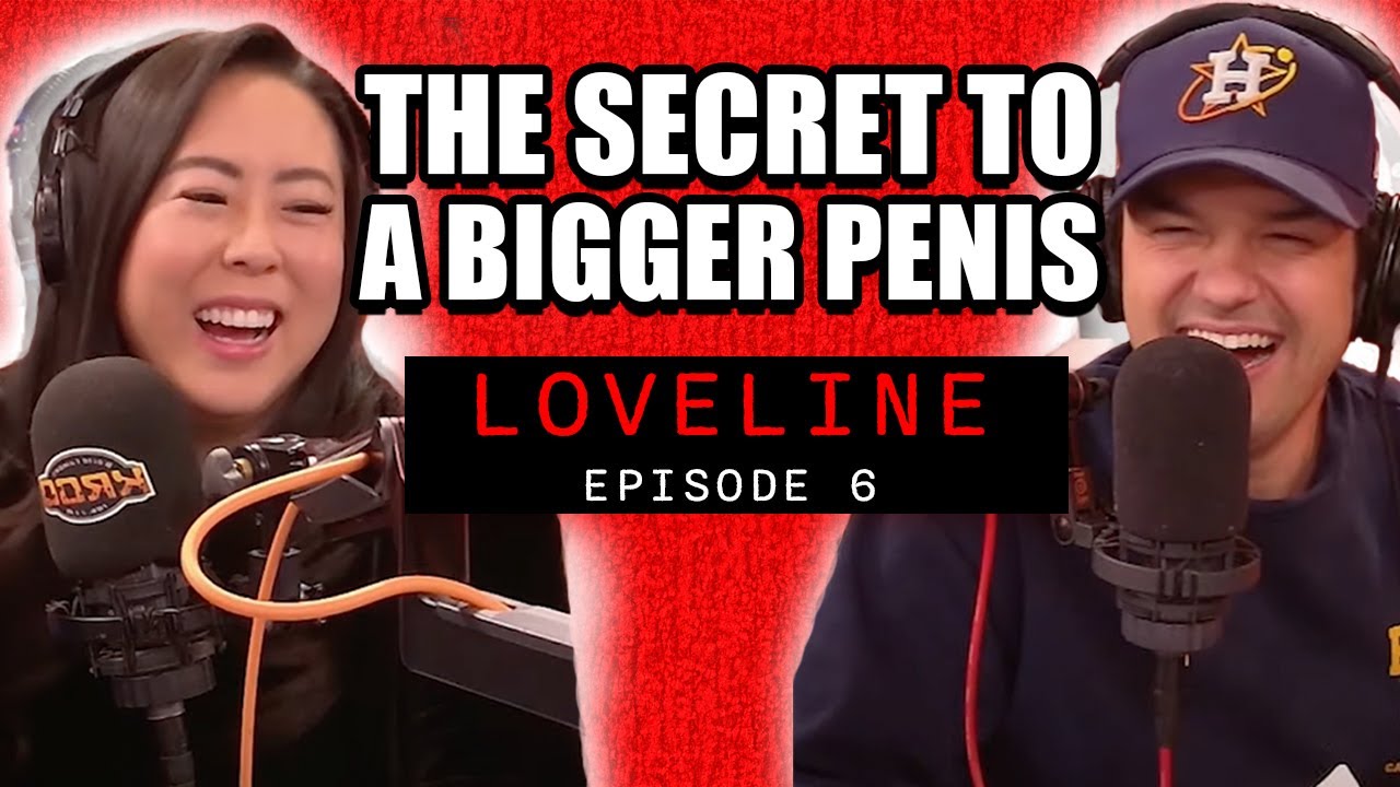 The Secret To Make Your PENIS BIGGER, Anti-Aging & Daddy Issues! | Loveline Episode 6 - YouTube