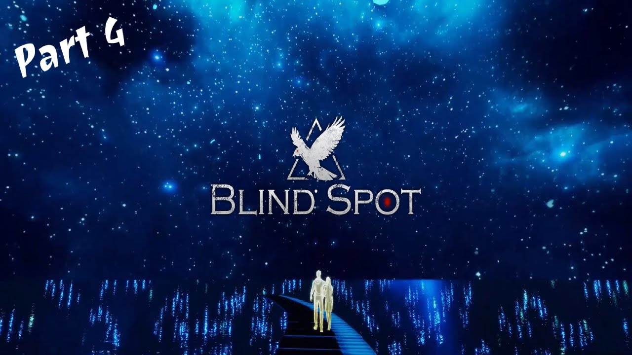 Blind Spot - Gameplay Walkthrough (PC) - Part 4 - YouTube