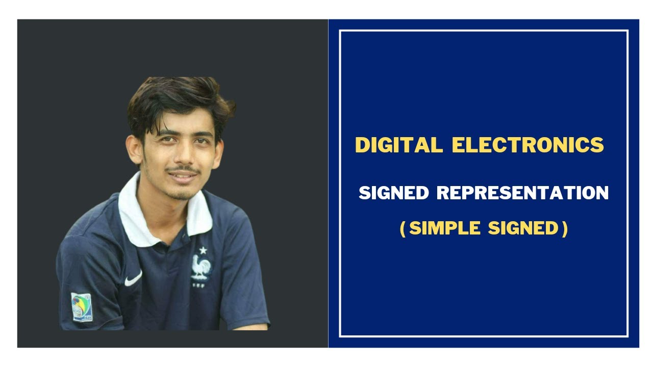 12. Simple Signed Representation Basic Class || Digital Electronics Bangla Tutorial - YouTube