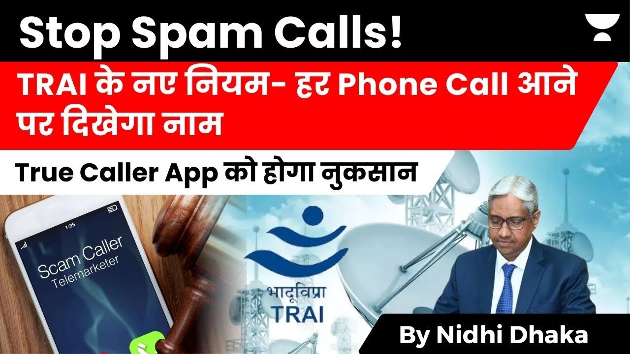 TRAI Recommends CNAP to Address Spam, Fraudulent, Robocalls: Lets Find ...