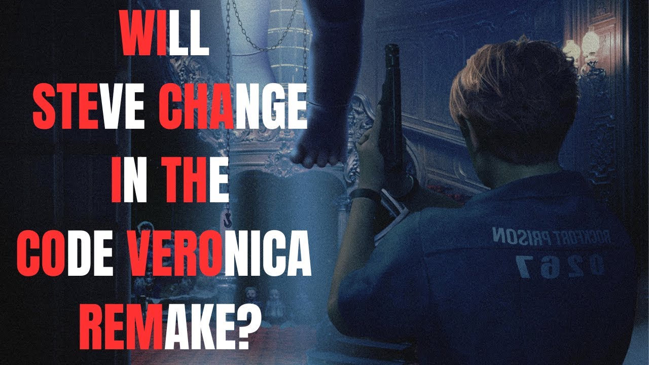 Will Steve Change In The Code Veronica Remake? Code Veronica Remake ...
