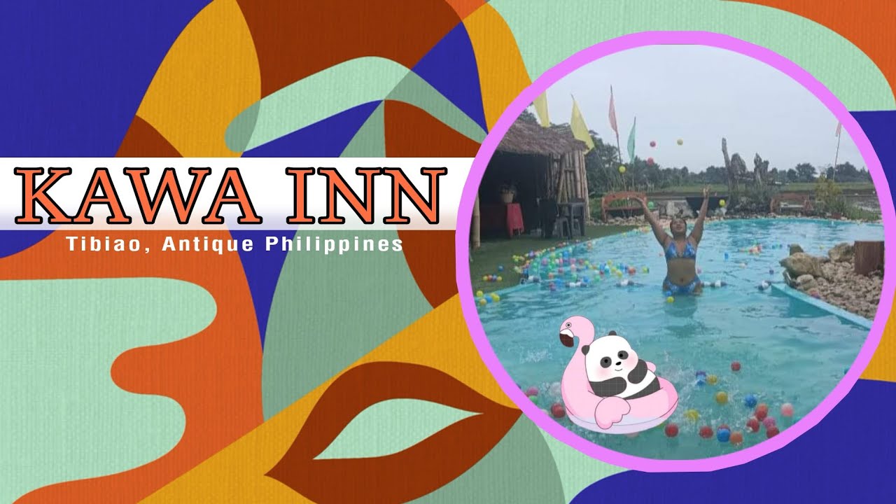 KAWA INN OVERNIGHT STAYING AT TIBIAO, ANTIQUE | BHADS VELOCITY X ...