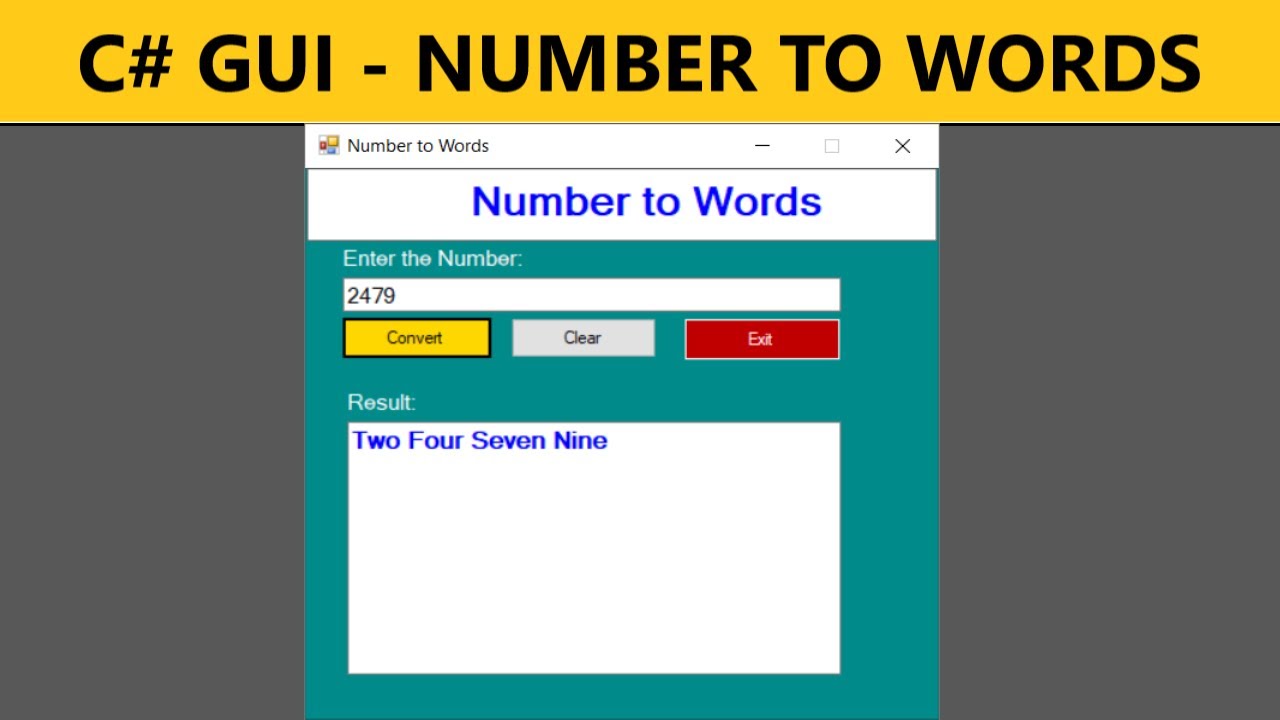 Number To Words In C C Windows Form Application Tutorial YouTube Number To Words In C C Windows Form Application Tutorial YouTube