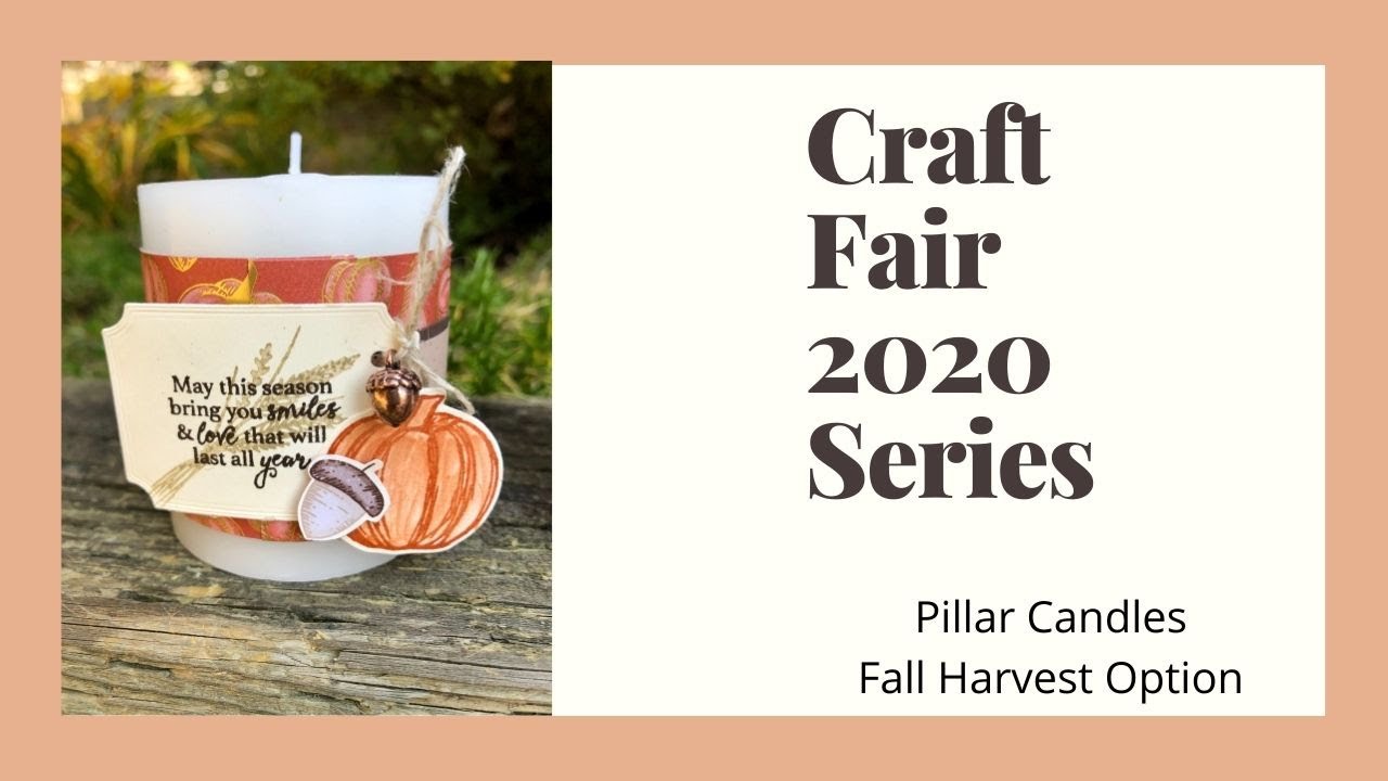 Craft Fair 2020 Series: Pillar Candle with Embellishment - YouTube