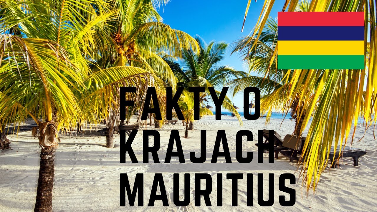 Fakty o krajach - Mauritius 45 - YouTube