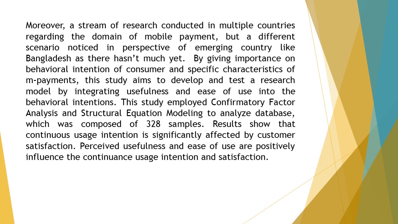 Predicting Continuance Usage Intention of Mobile Payment An Experimental Study of Bangladeshi ...