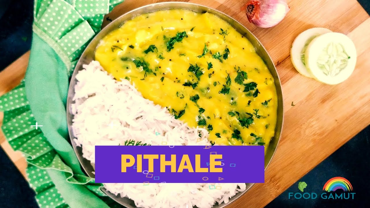 Pithale | पिठले | પીઠલે | Maharashtrian Pithala Recipe | Besan Curry ...
