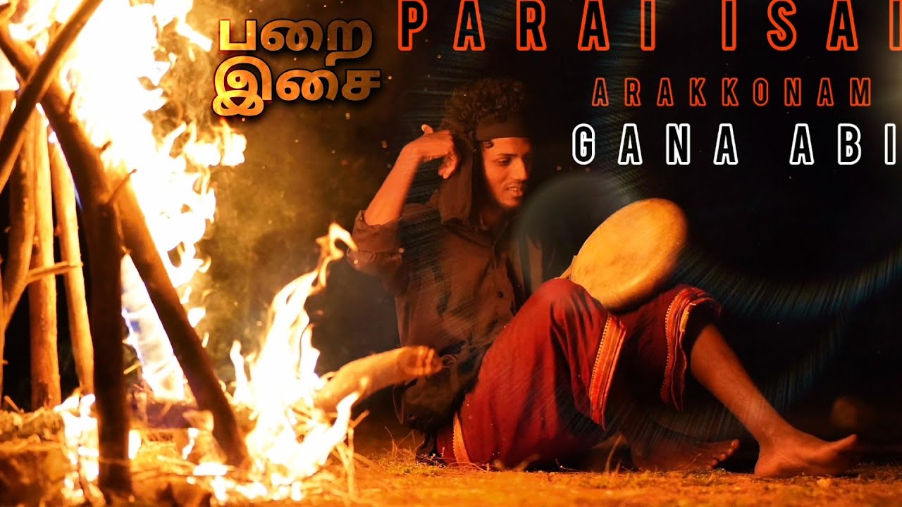 Parai Isai Song | Full Song | Arakkonam Gana Abi | 4k video - YouTube