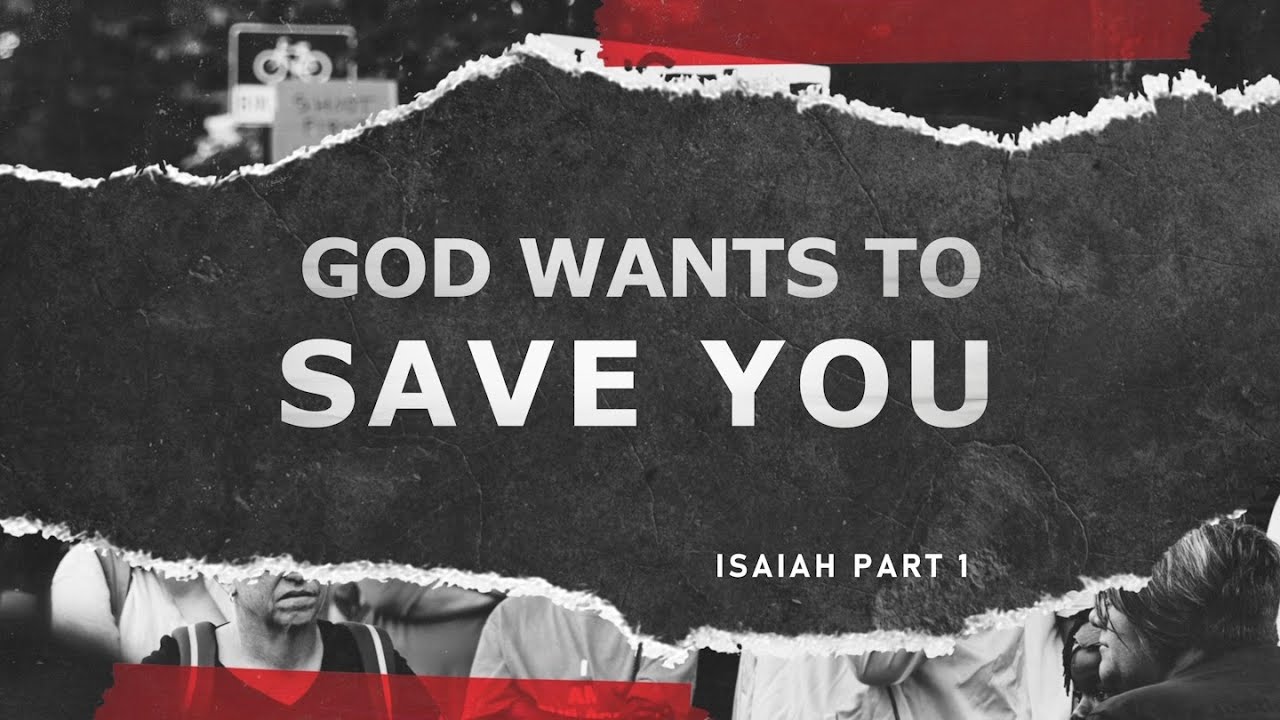 God Wants to Save You - YouTube