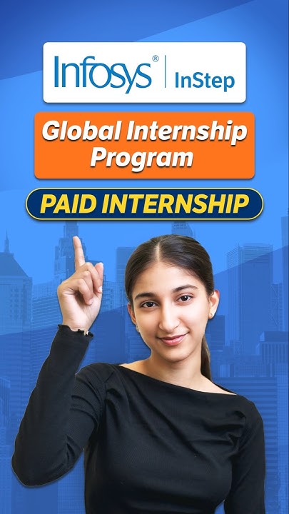 Infosys InStep Global INTERNSHIP Program For COLLEGE STUDENTS - YouTube