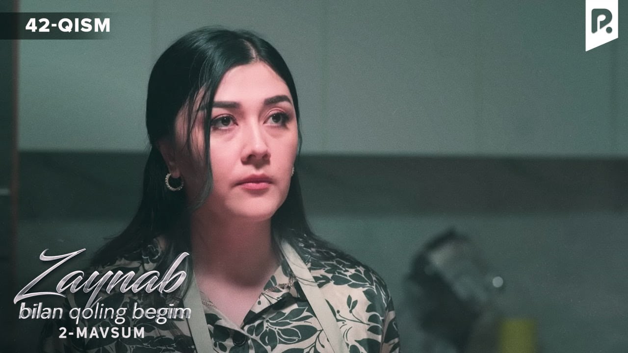 Zaynab bilan qoling begim 42-qism (2-mavsum) | Зайнаб билан колинг бегим 42-кисм (миллий сериал ...