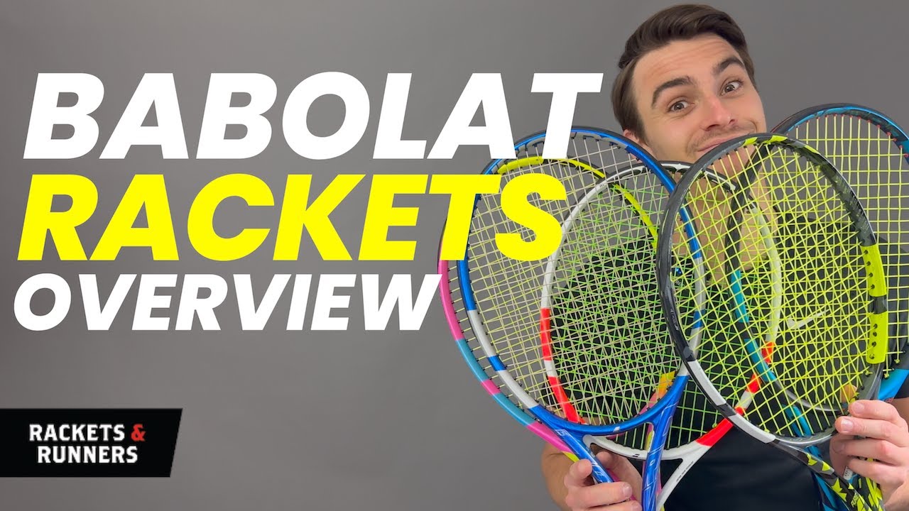 Babolat Rackets Overview (ft. Pure Drive, Pure Aero, & Pure Strike ...