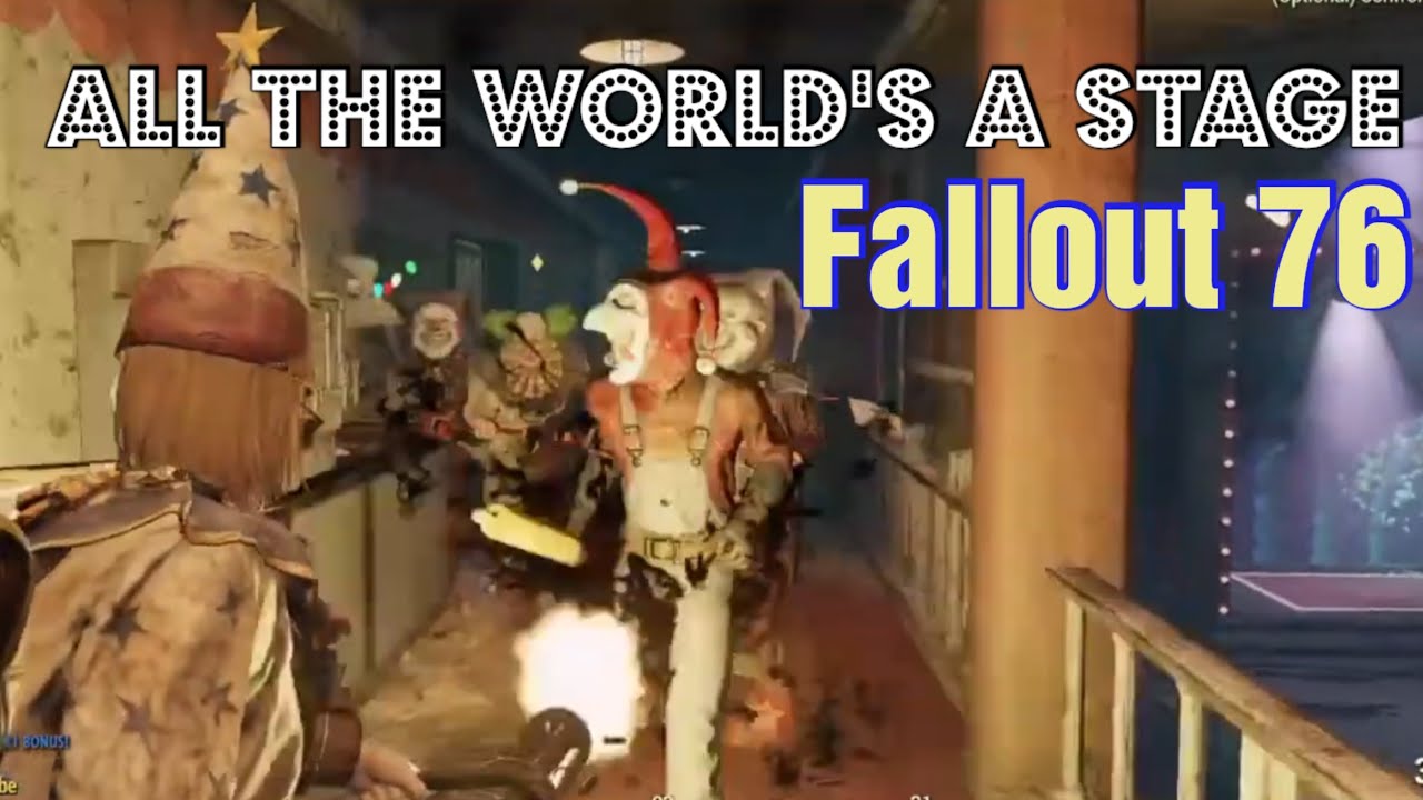 All The Worlds a Stage | Fallout 76 - YouTube