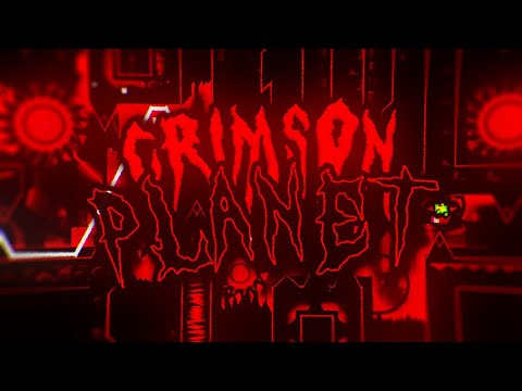 MY WORST EXPERIENCE // Crimson Planet (TOP 50 Extreme Demon) by ...