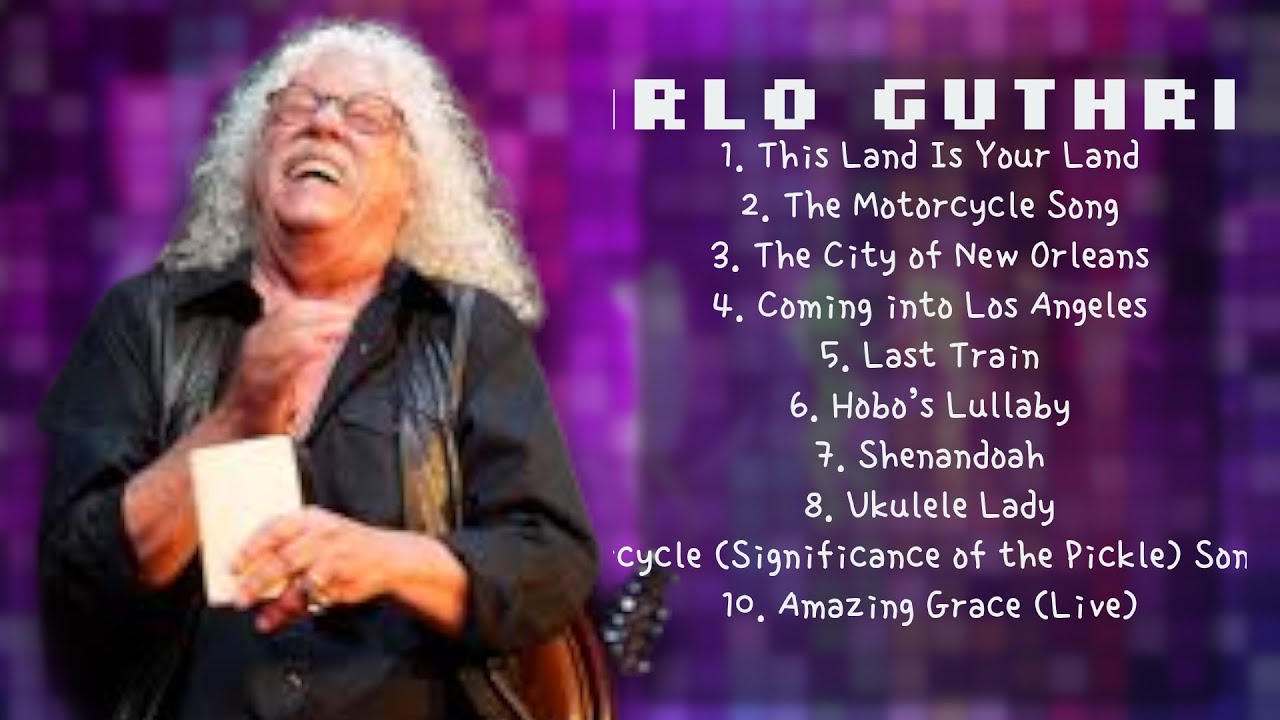 Arlo Guthrie-Essential songs for every playlist-Top-Charting Hits Mix ...