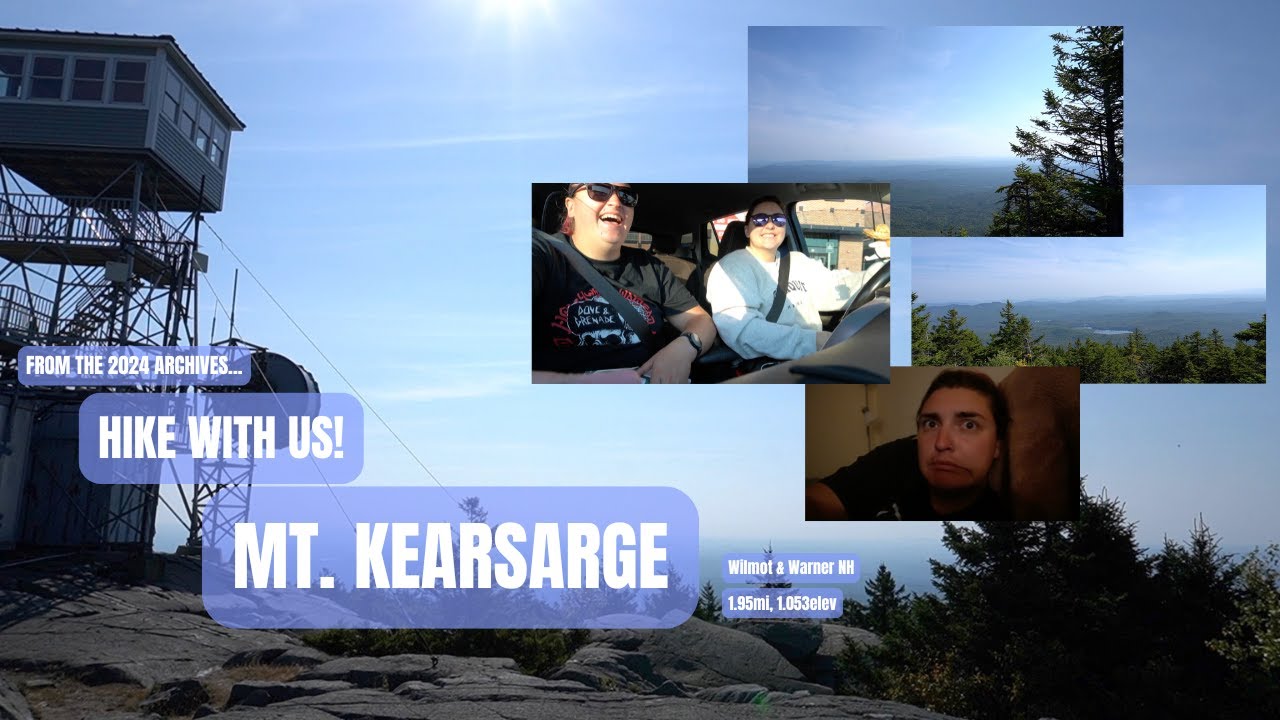 hike with us! Mt Kearsarge, Wilmot/Warner NH, 2024 - YouTube